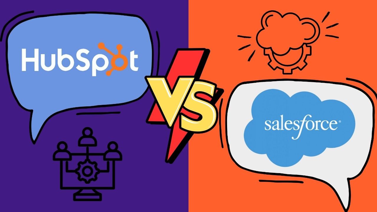 HubSpot vs Salesforce: How to decide Best CRM for You?